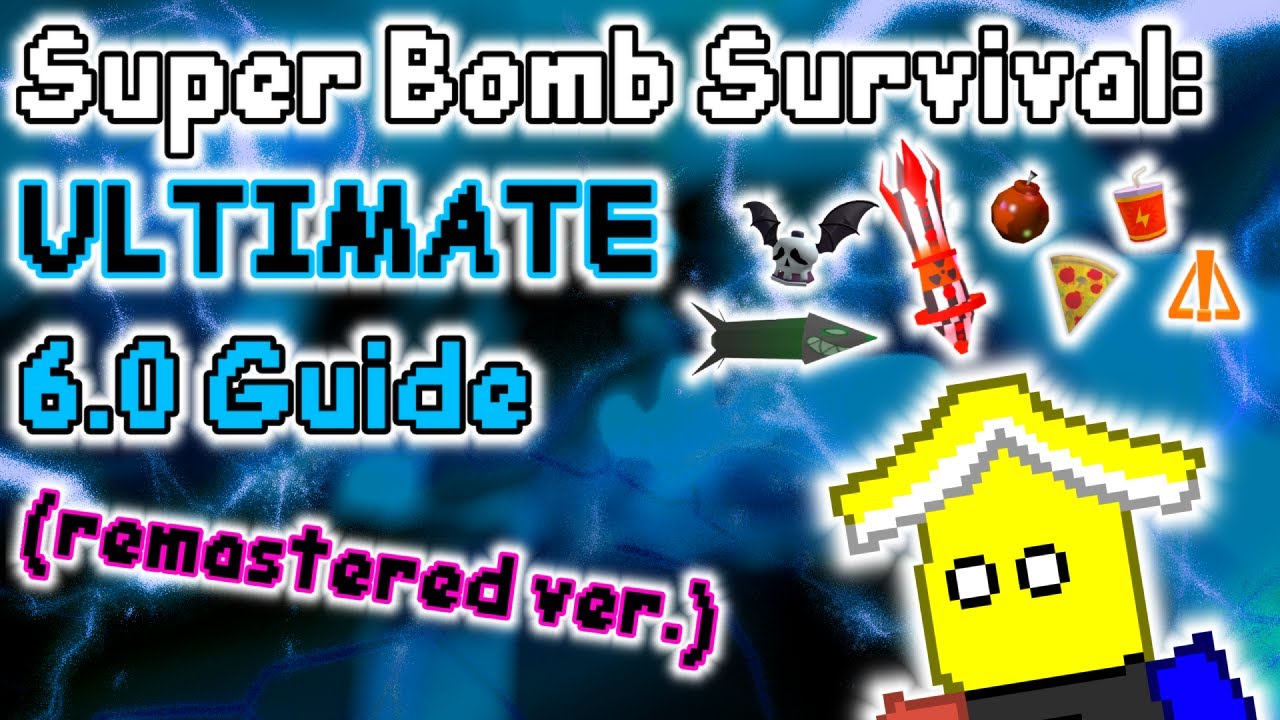 How to not die horribly to BOMBS in Super Bomb Survival (Ultimate 6.0 ...