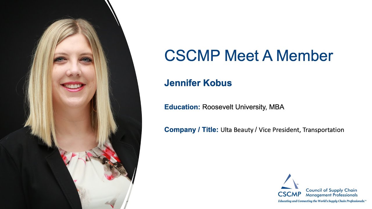 CSCMP Meet A Member - Jennifer Kobus - YouTube
