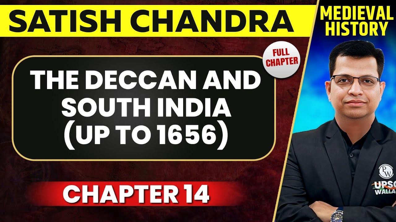 The Deccan and South India (Up to 1656) FULL CHAPTER | Medieval History ...