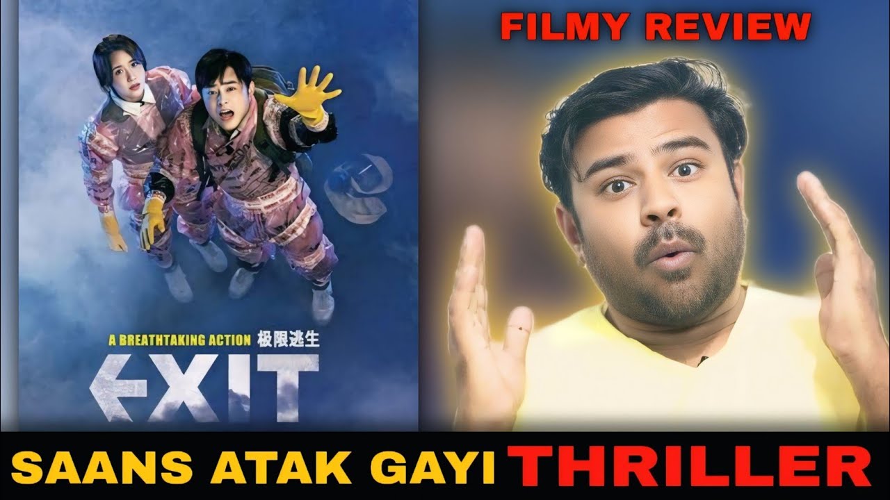 exit movie review | HINDI | filmy review - YouTube