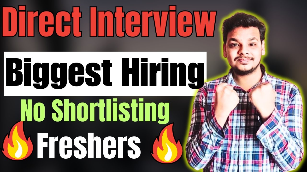 Direct Interview , Biggest Hiring | OFF Campus Drive For 2024 , 2023 ...