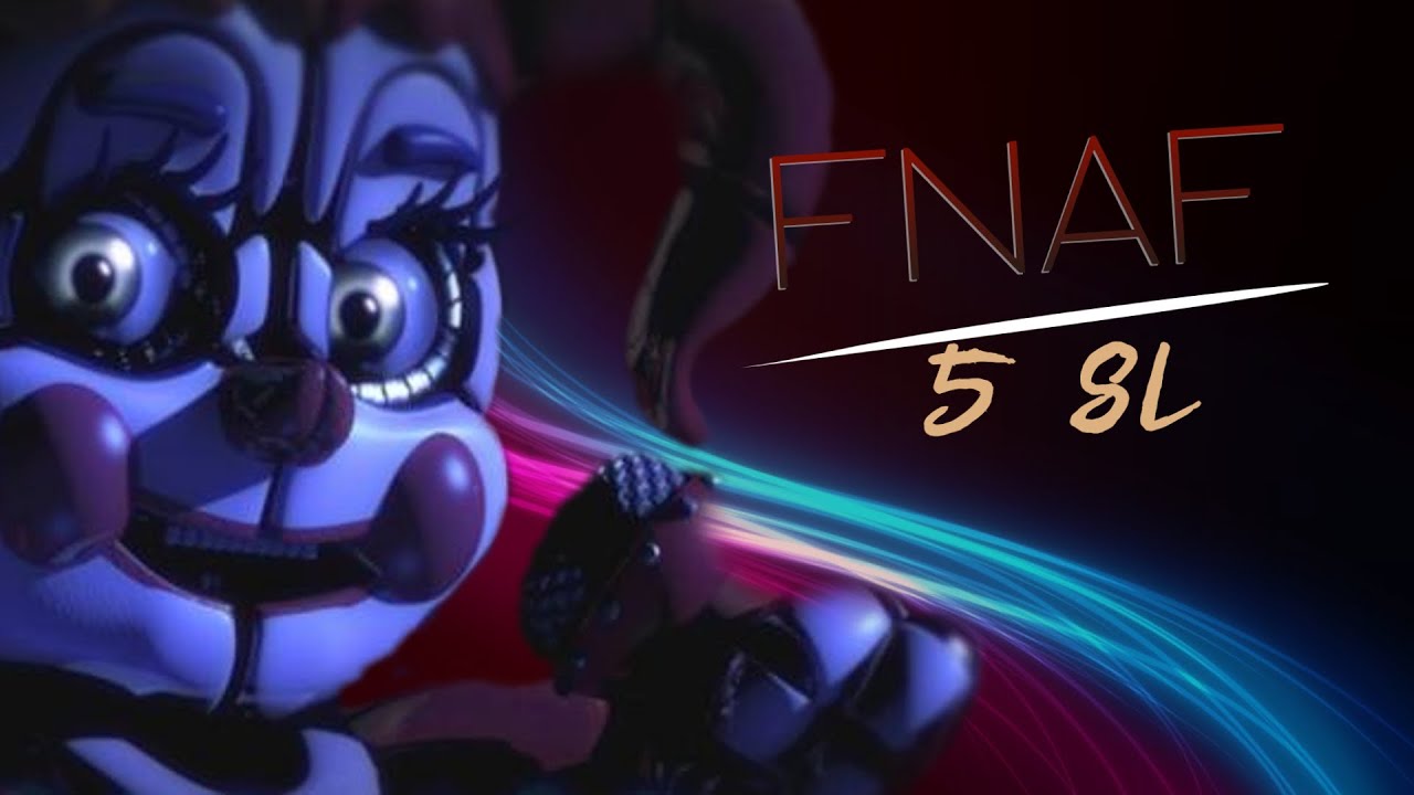 Fnaf 5 SL - YouTube