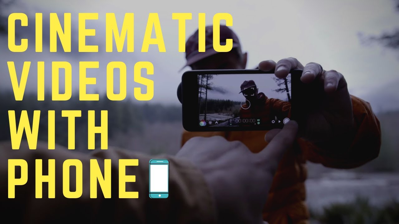 HOW TO SHOOT CINEMATIC VIDEO WITH PHONE 📱 - YouTube