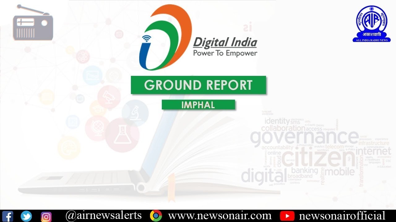 Ground Report on Digital India from Imphal - YouTube