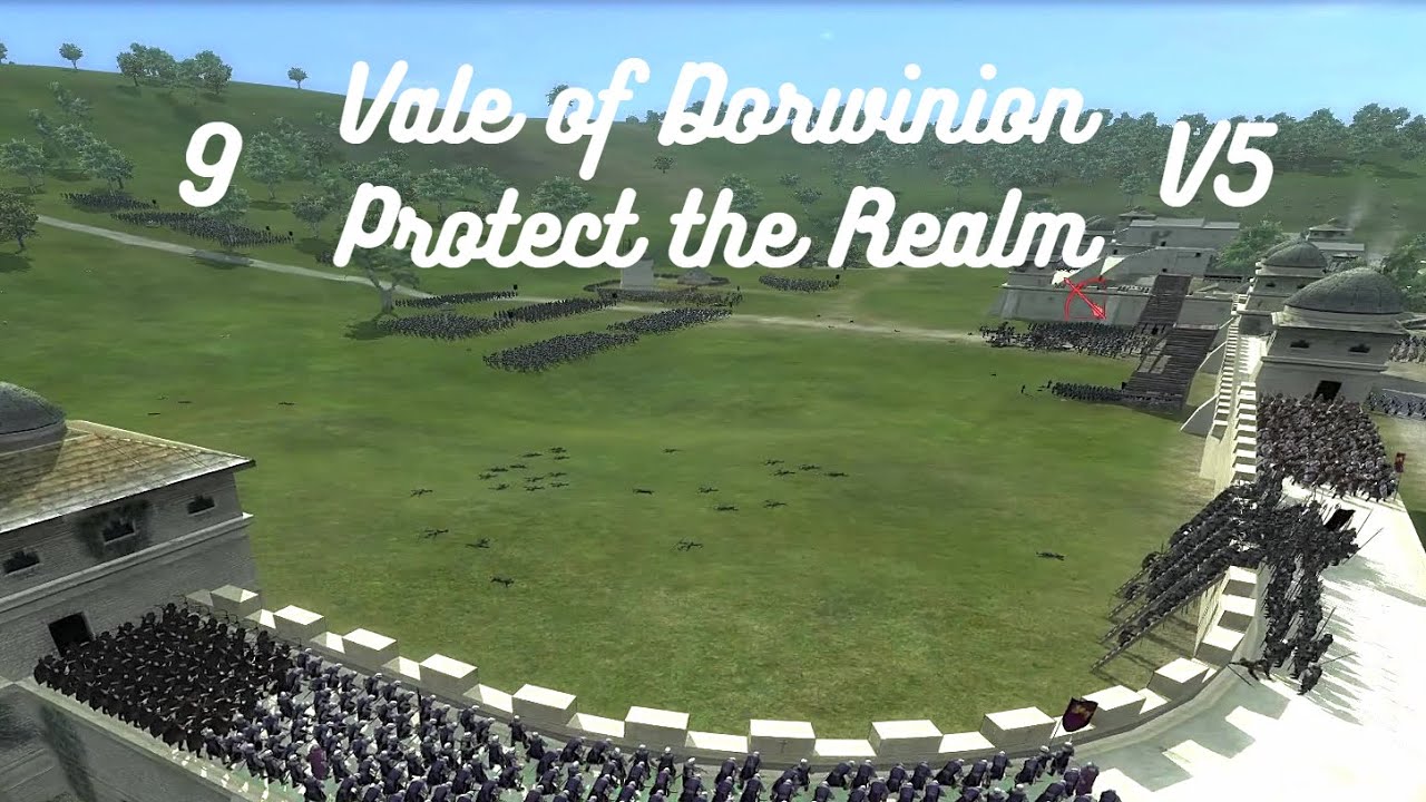DaC V5 - Vale of Dorwinion 9: Protect the Realm - YouTube