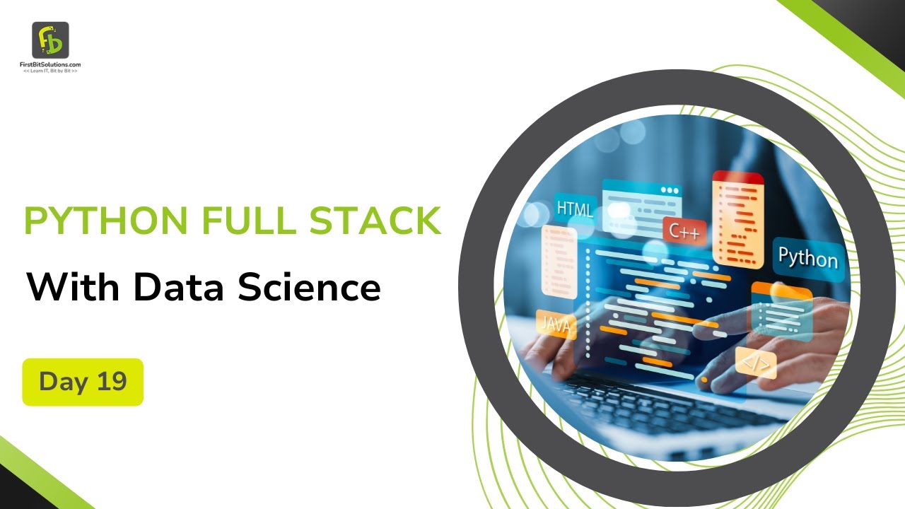 Python Fullstack With Data Science Day 19 6th Feb 2025 Firstbit