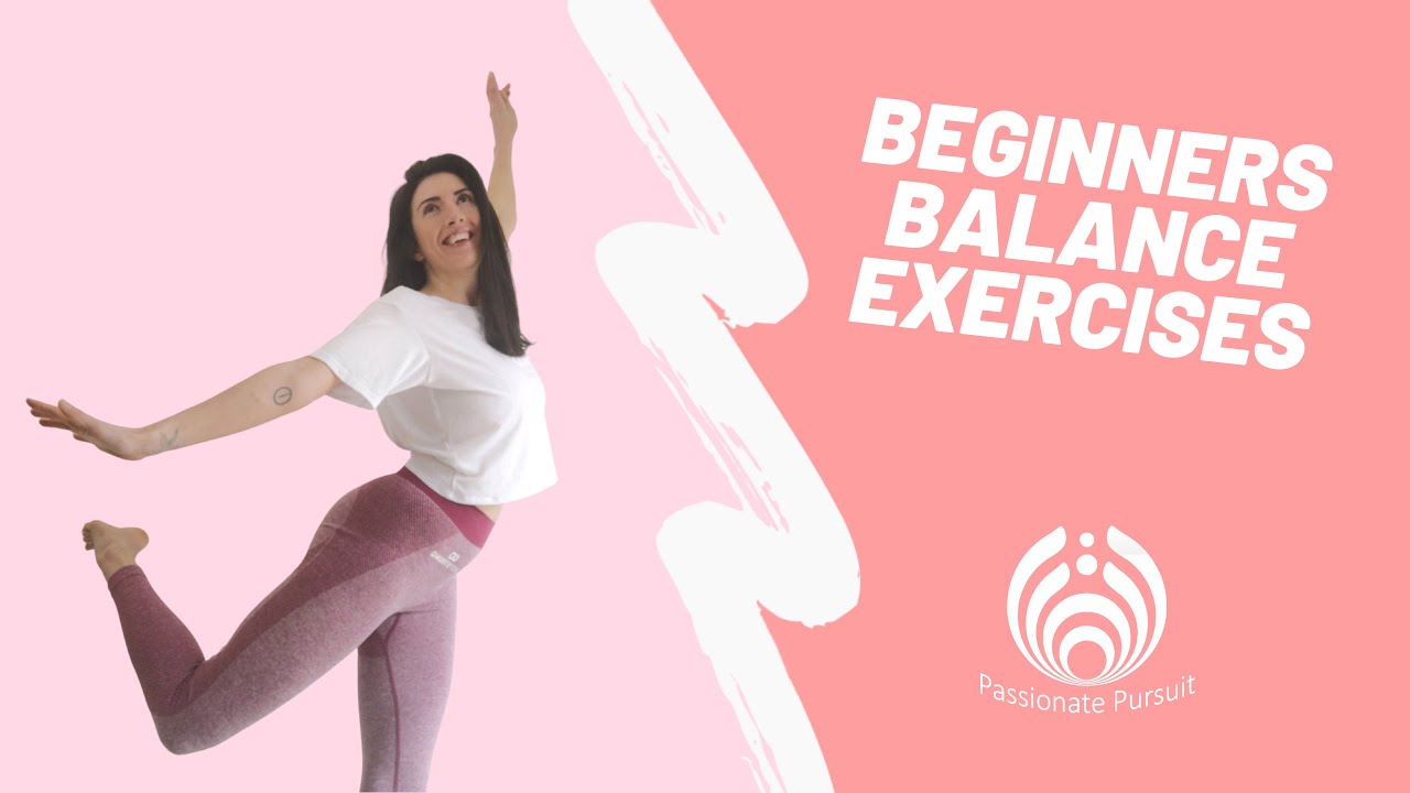 Beginners Balance Exercises | 15 Minute Workout to Improve Balance ...