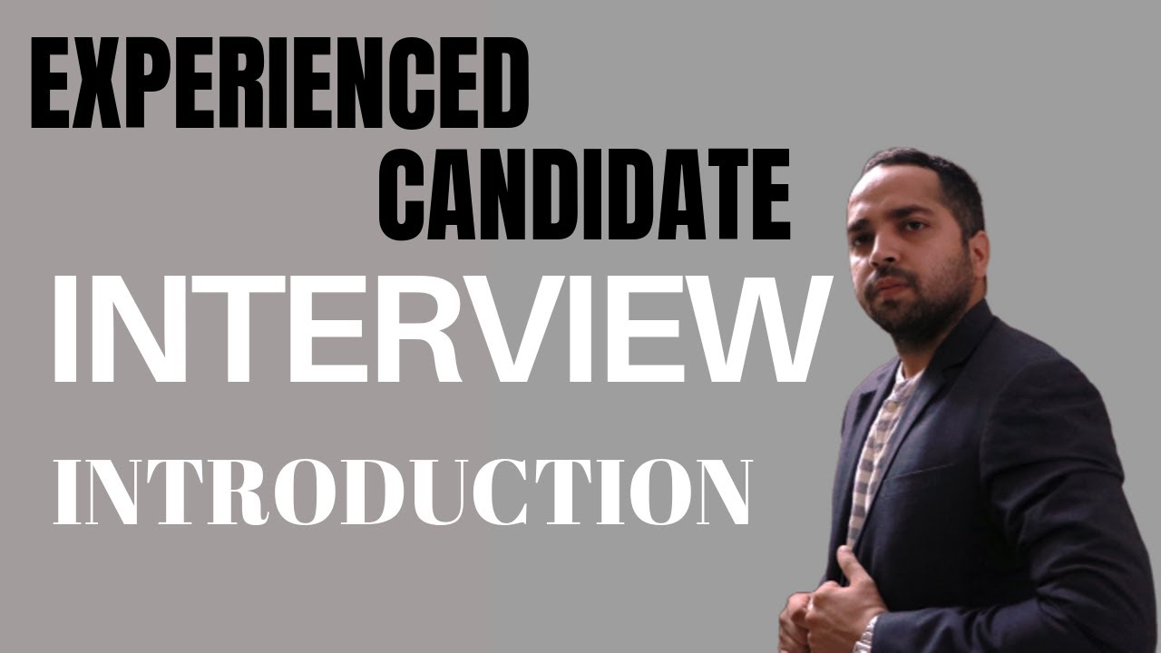 How to give INTRODUCTION as an EXPERIENCED CANDIDATE| Kaise ...