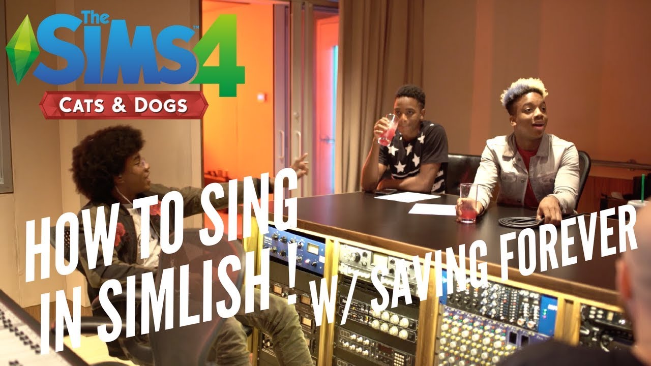 HOW TO SING IN SIMLISH W/ SAVING FORVER - YouTube