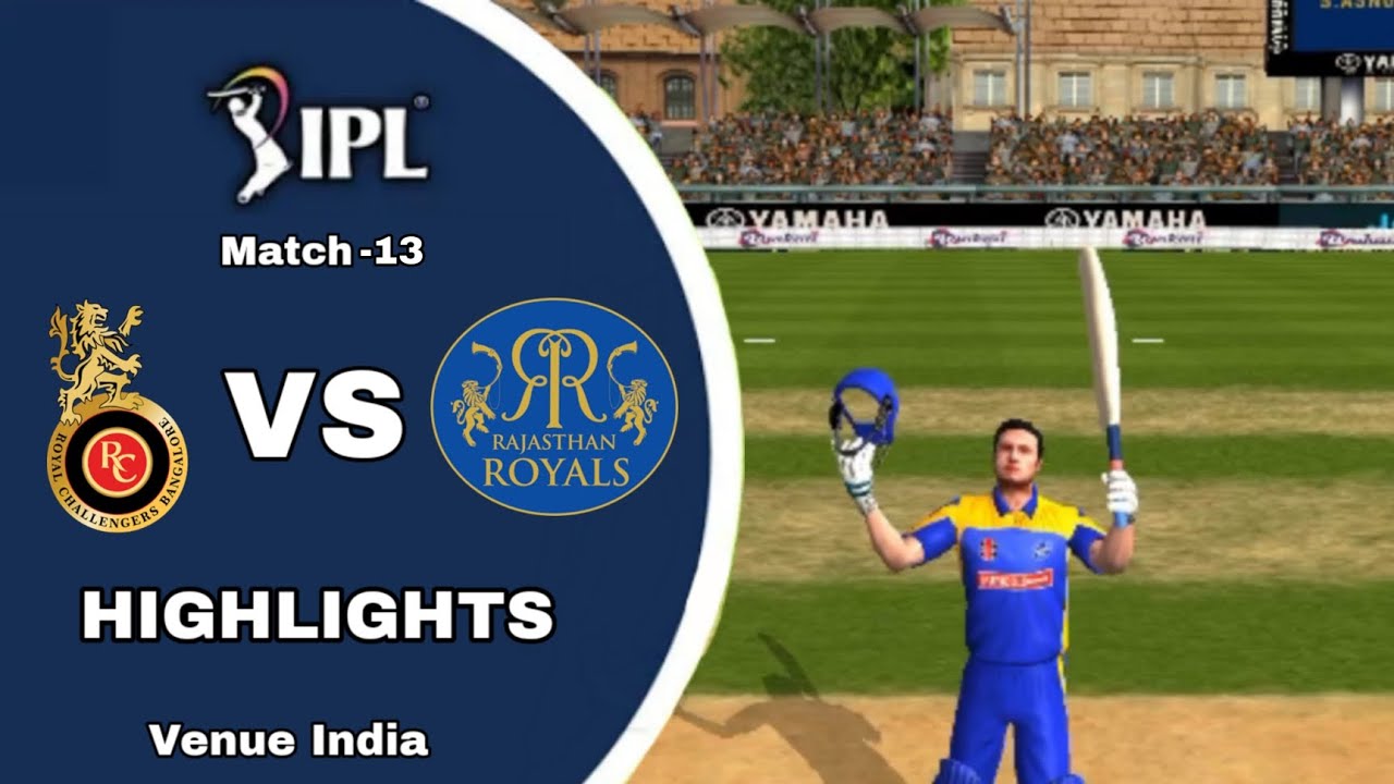 RCB VS RR | IPL/2008 | Full Highlights | Match 13 | Real Cricket 24 ...