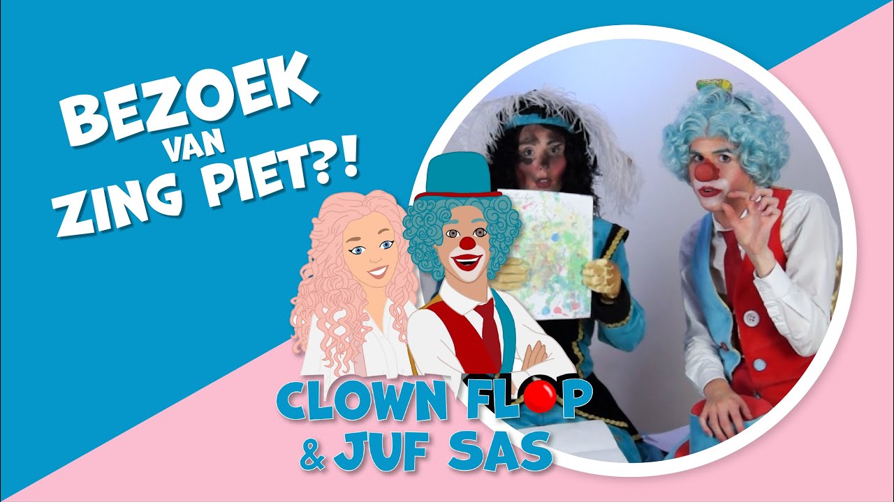 BEZOEK VAN ZING PIET?! Clown Flop & Juf Sas - YouTube