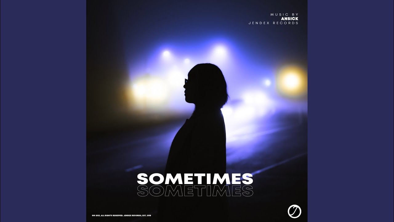 Sometimes - YouTube Music