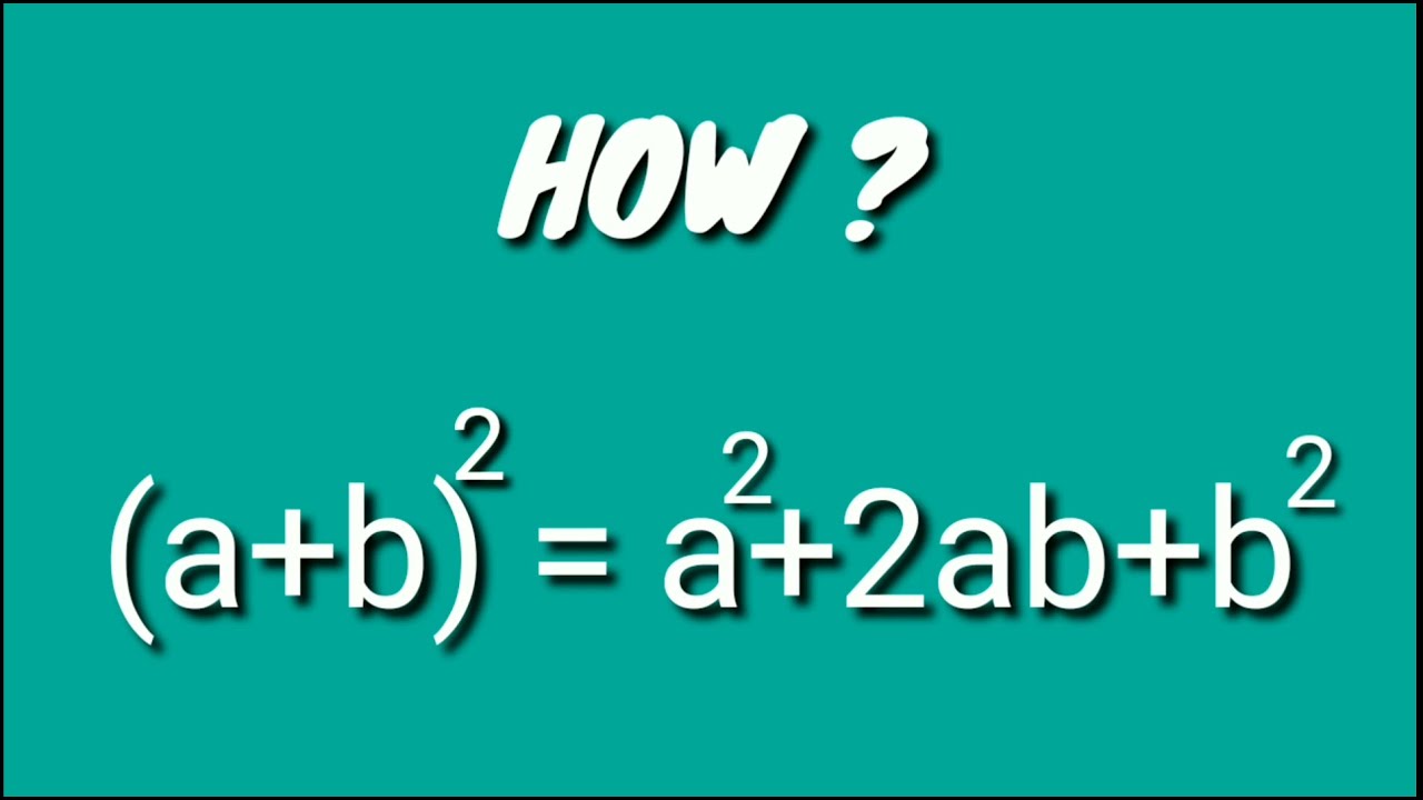 A Plus B Whole Square a b geometrical Poof Of a b YouTube