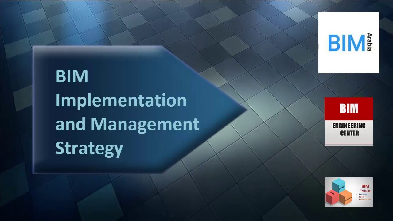 BIM implementation and management strategy - Introduction - YouTube