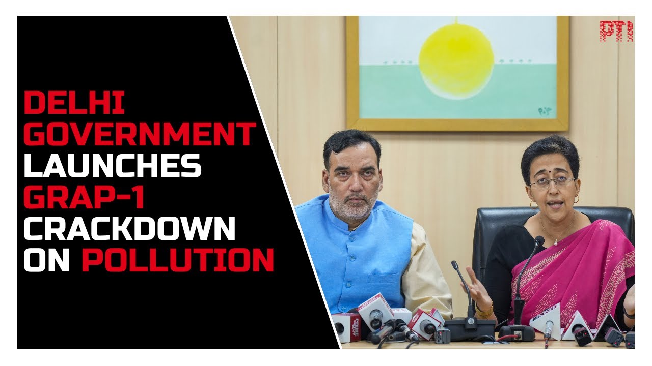 GRAP Stage 1 implemented in Delhi; CM Atishi chairs meet to review air ...
