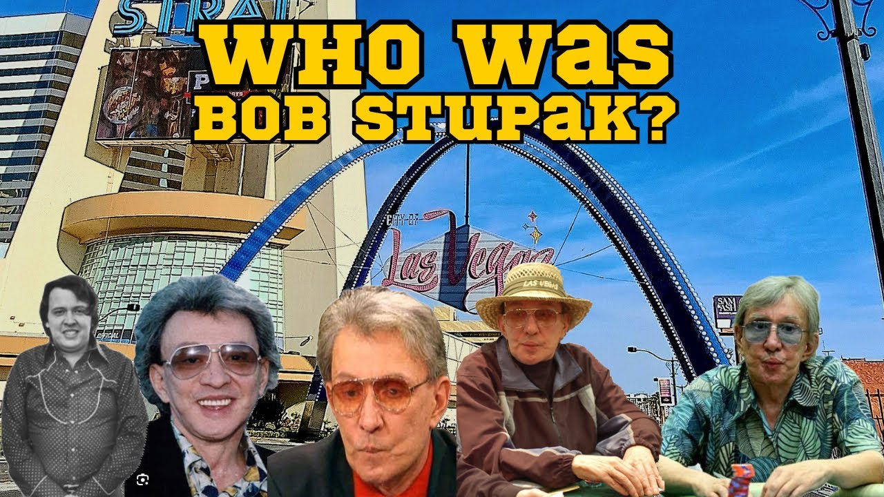 Bob Stupak Las Vegas casino legend Hall of Fame gambler and visionary ...