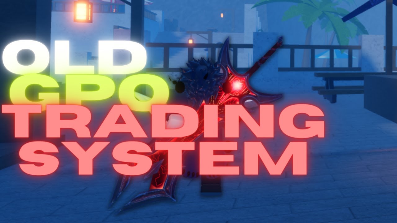 Trading System GPO (2 YEARS AGO) - YouTube