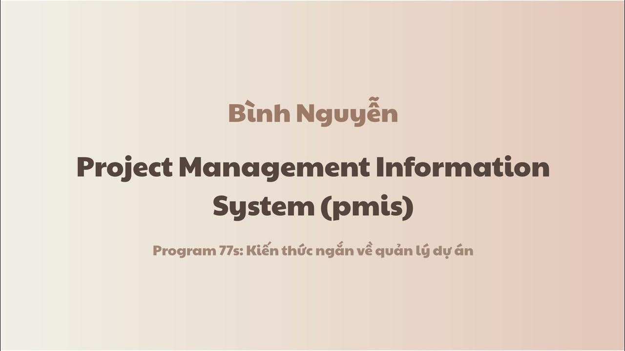 [P77sE82] Integration: Project Management Information System (pmis) - YouTube