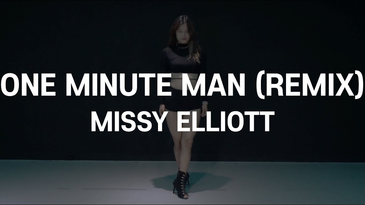 One Minute Man (Remix) - Missy Elliott | SUEUN Choreography | THE CODE ...