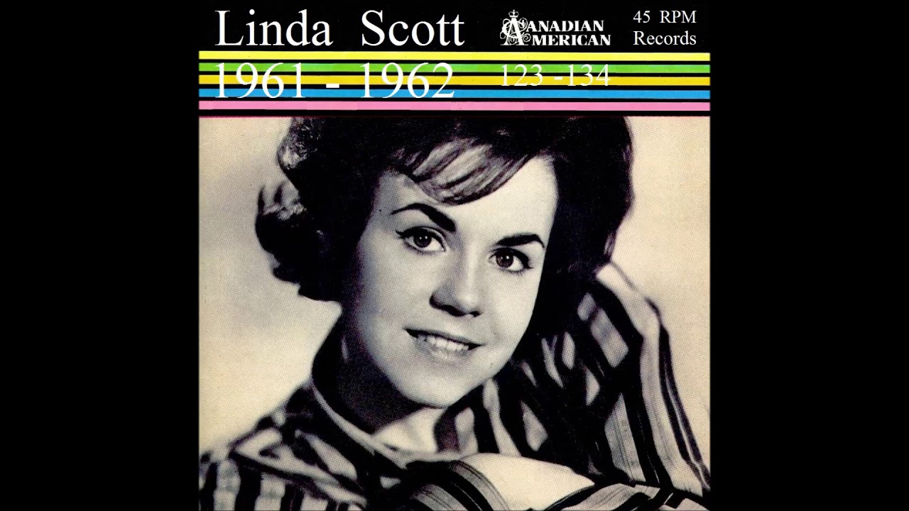 Linda Scott - Canadian American 45 RPM Records - 1961 - 1962 - YouTube