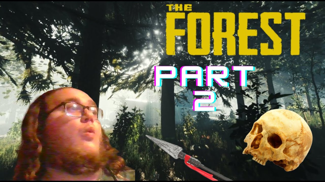 The Forest Single Player episode 2 - YouTube