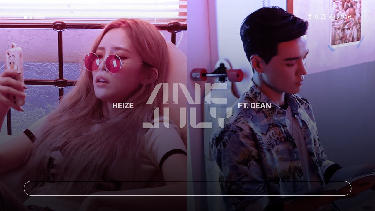Vietsub • Heize (ft. Dean, DJ Friz) 'And July' | Hawyn & Hamilk - YouTube