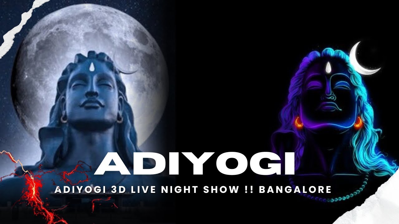 ADIYOGI // Adiyogi 3D Live Night Show // Shiva Statue Avalagurki ...