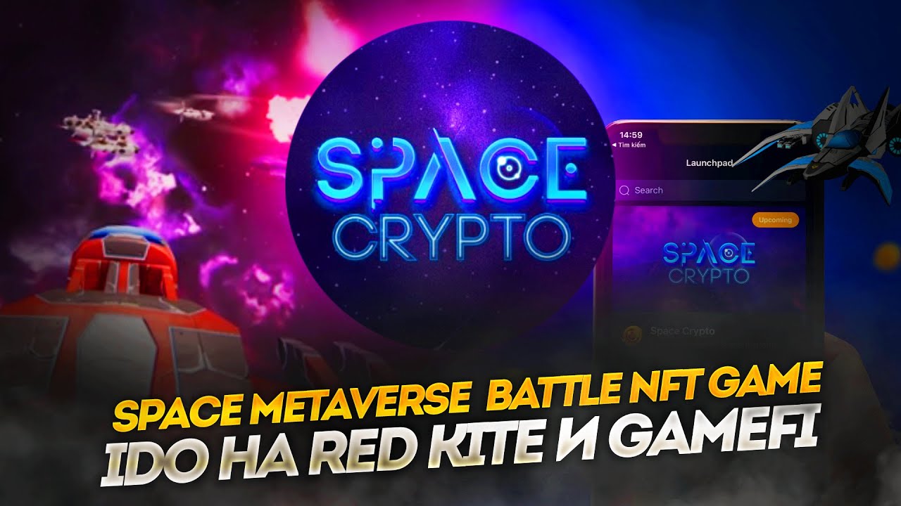 Space crypto : Space Metaverse Battle NFT Game I SpaceCrypto IGO на Red ...