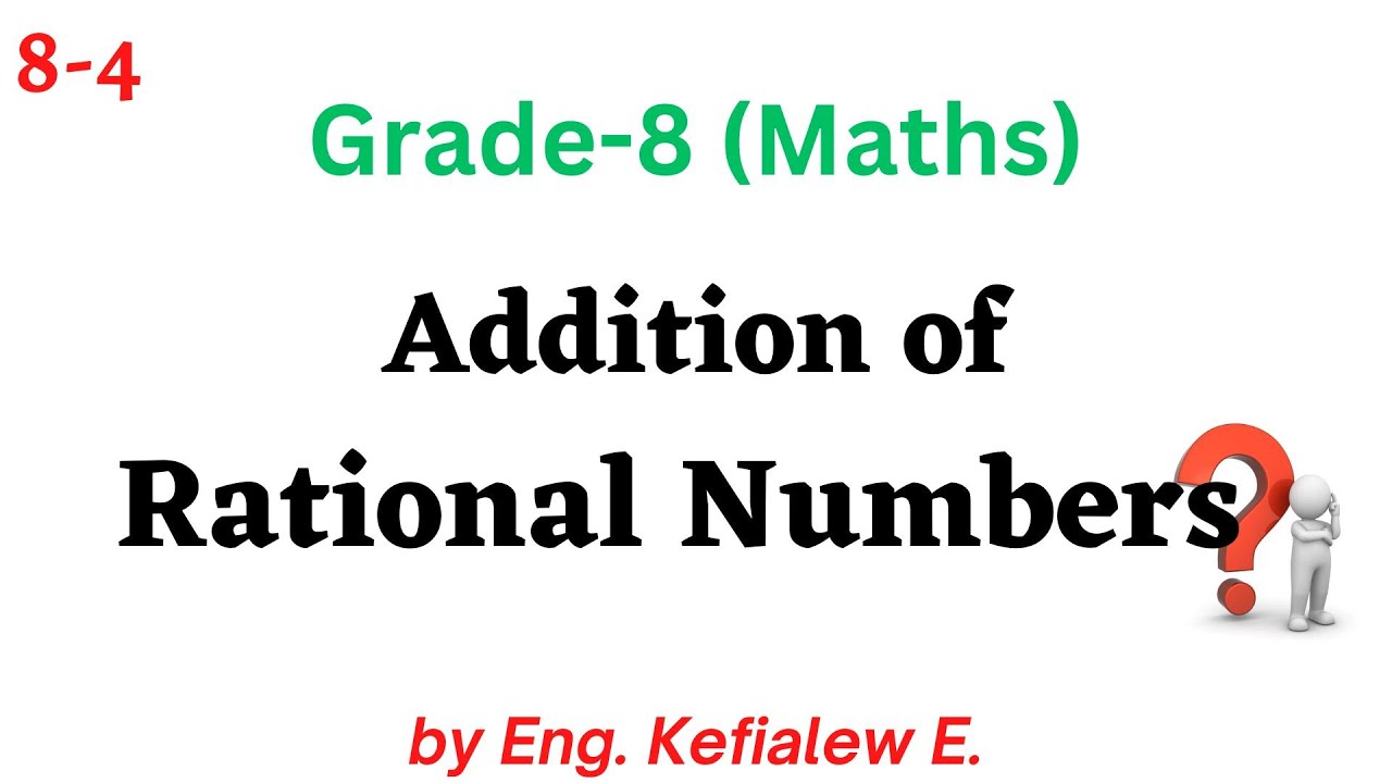 8-4 Addition of Rational Numbers - YouTube