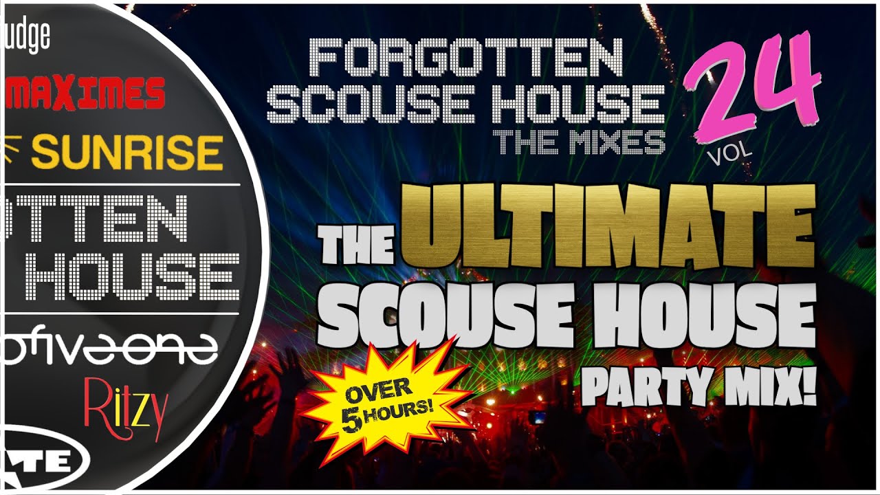 THE MIXES | Volume 24: The ULTIMATE Scouse House Party! - YouTube