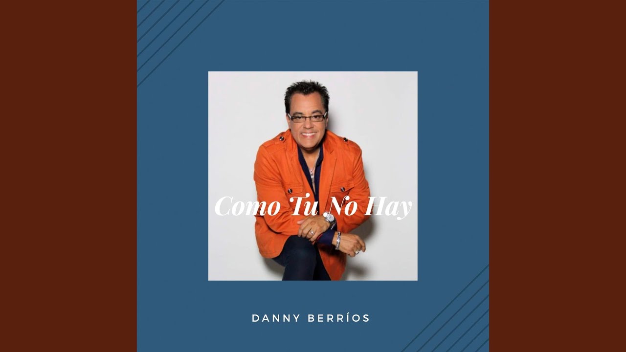 Como Tú No Hay - YouTube