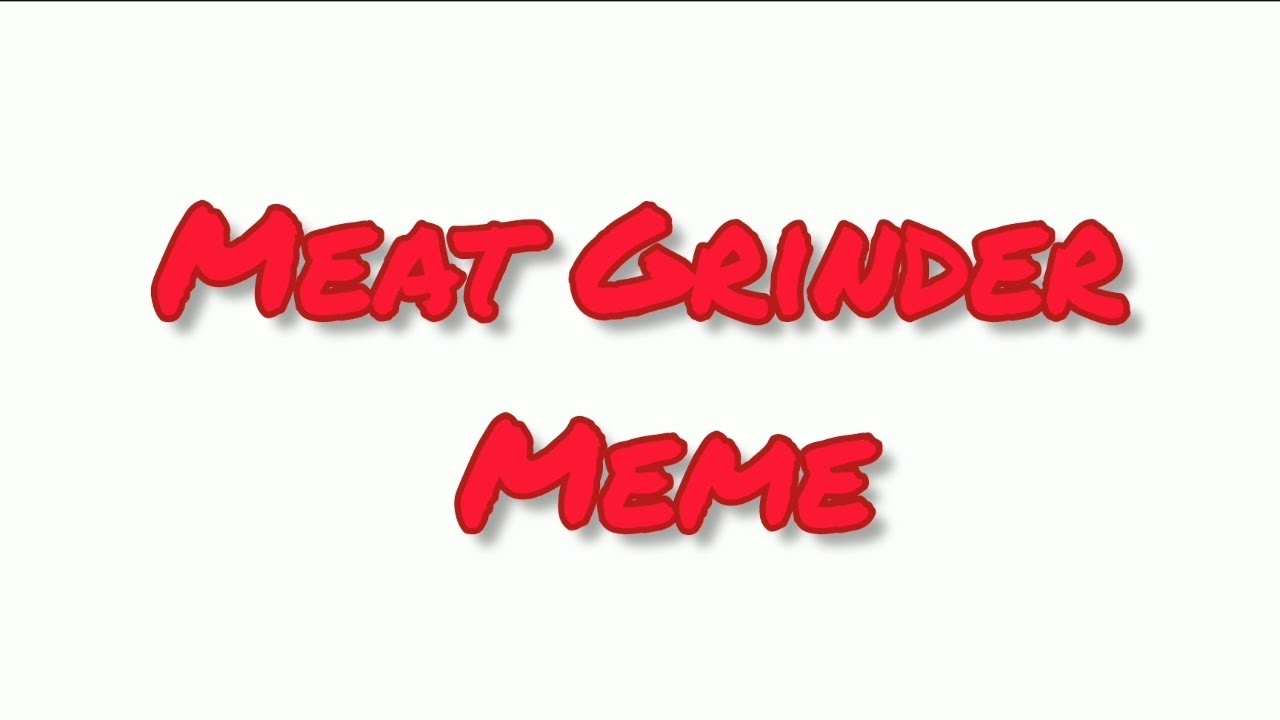 Meat Grinder Meme/New design/Super Mario/Gacha Club/ Inspired by ...