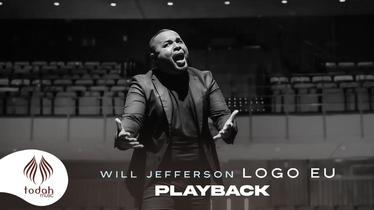 Will Jefferson | Logo Eu [Playback com Letra] - YouTube