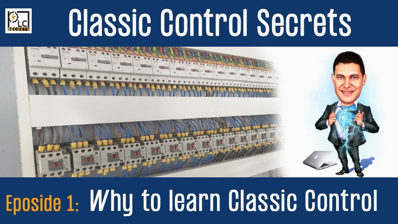01 - Classic Control (لماذا تتعلم كلاسيك كنترول) - YouTube