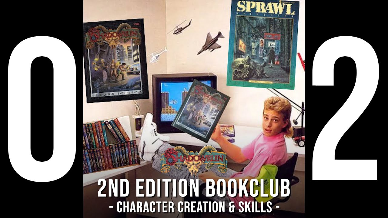 Shadowrun 2nd Edition Book Club (feat. Tom Dowd!!) - Meeting 2 - YouTube
