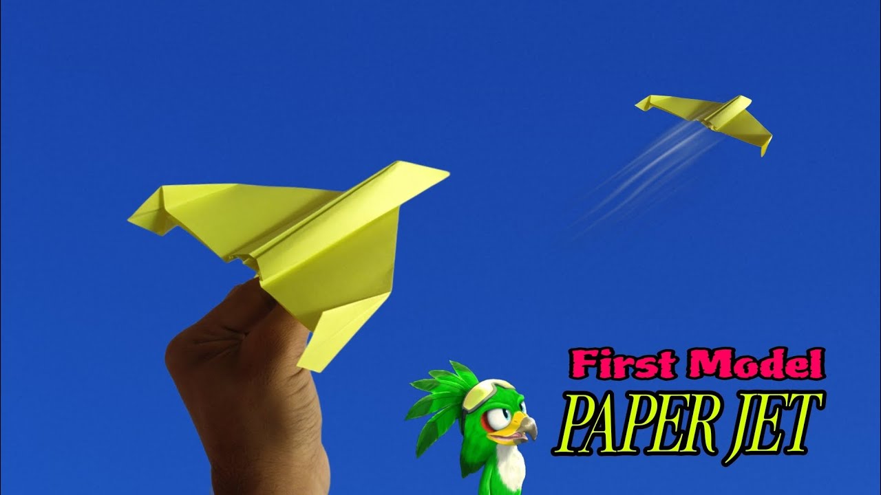 FIRST MODEL : How to Make Paper Jet - Easiest Flying Paper Aircraft ...