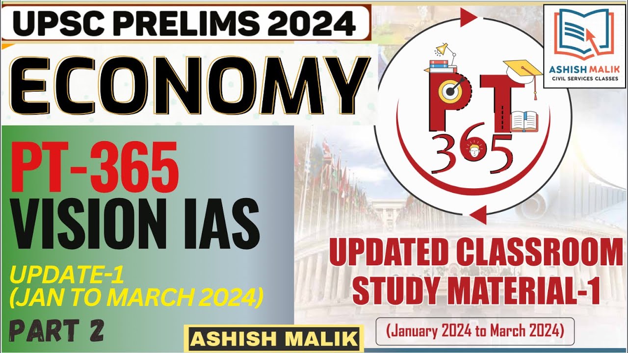 P-2 VISION IAS PT365 ECONOMY UPDATED (JAN-MARCH 2024) #upsc #pt365 # ...
