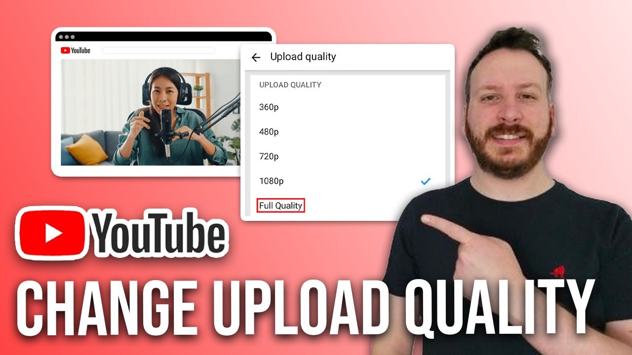 How To Change Video Upload Quality On Youtube 2024 - YouTube