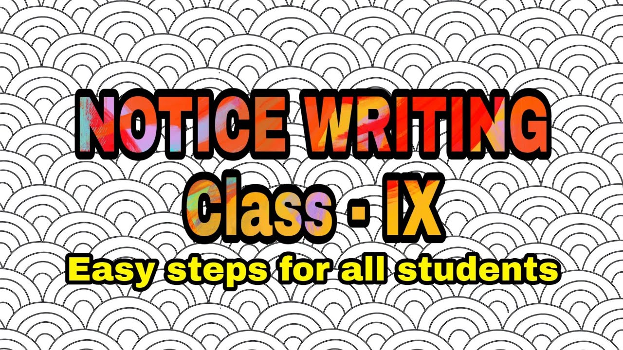 Notice writing for High school students // Learn how to write a notice ...