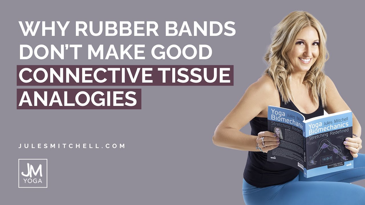 Why Rubber Bands Don't Make Good Connective Tissue Analogies - YouTube