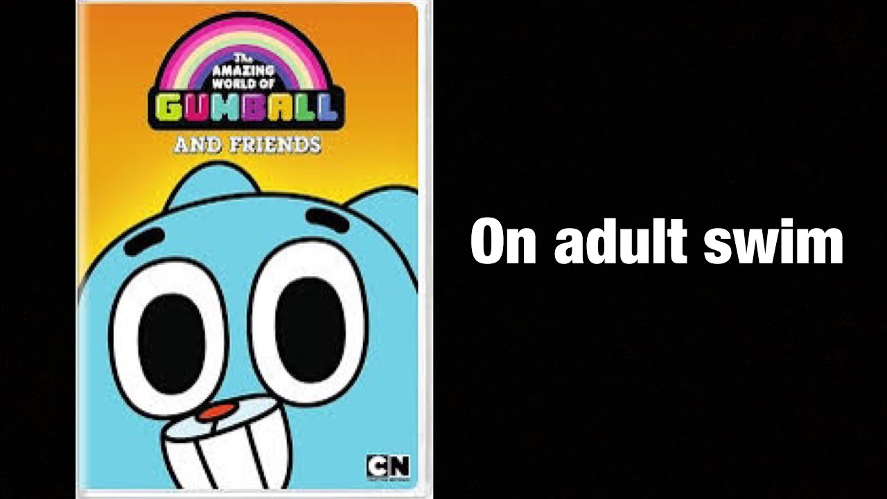 Amazing World Of Gumball Coming Up Next On Adult Swim Error Youtube
