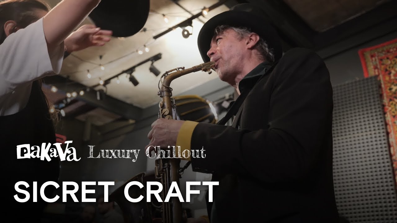 Pakava Luxury Chillout - SICRET CRAFT (Live on Stampfe Welle) - YouTube