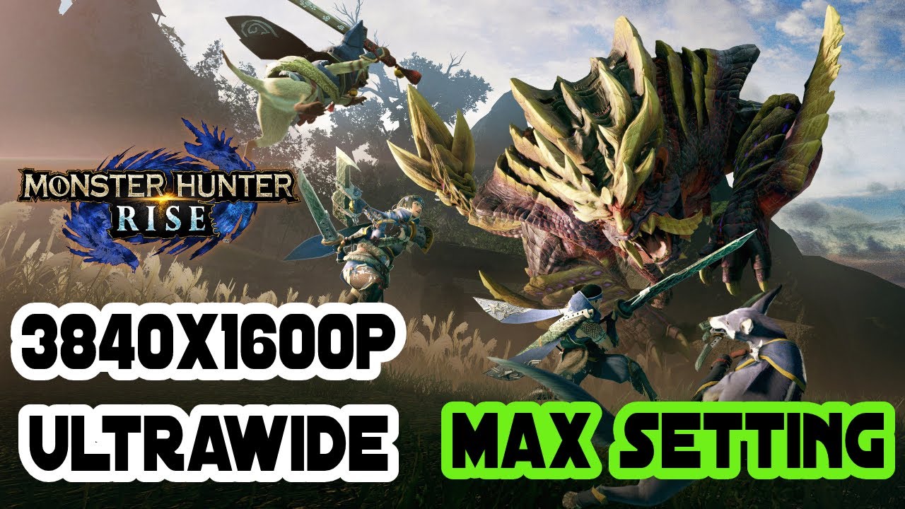 Monster Hunter Rise 3840x1600 ultrawide on RTX 3090 max setting ...