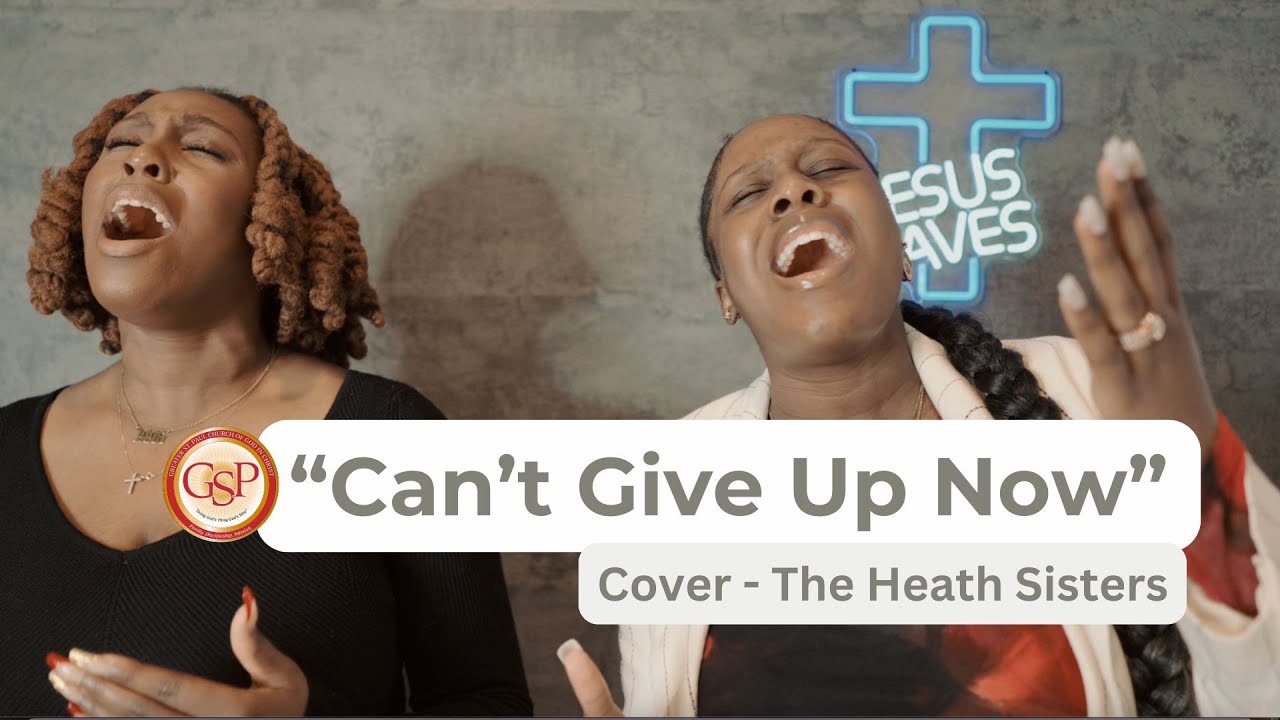 "Can't Give Up Now" Cover - The Heath Sisters - YouTube