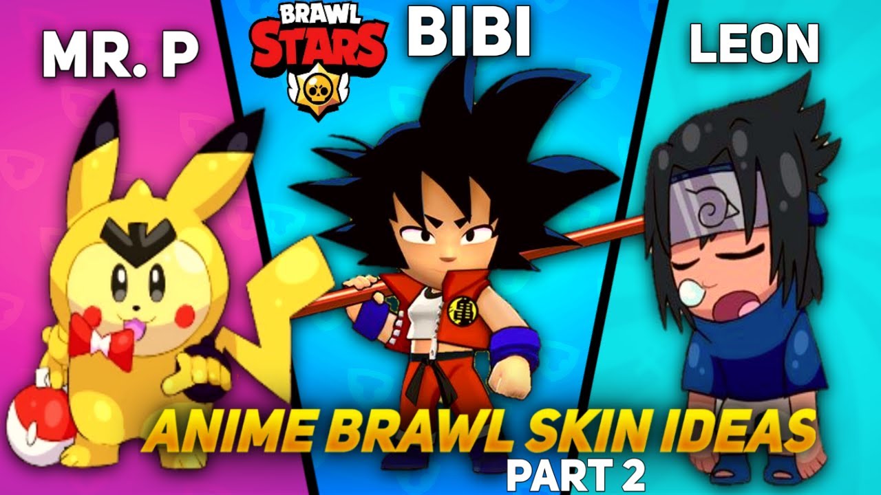 Brawl Stars Anime skin Ideas || Naruto, one-piece,Dragon ball Skin ...