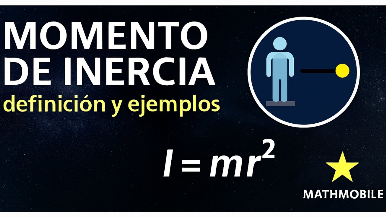 Momento de Inercia | Definición, fórmulas y ejemplos en física ...