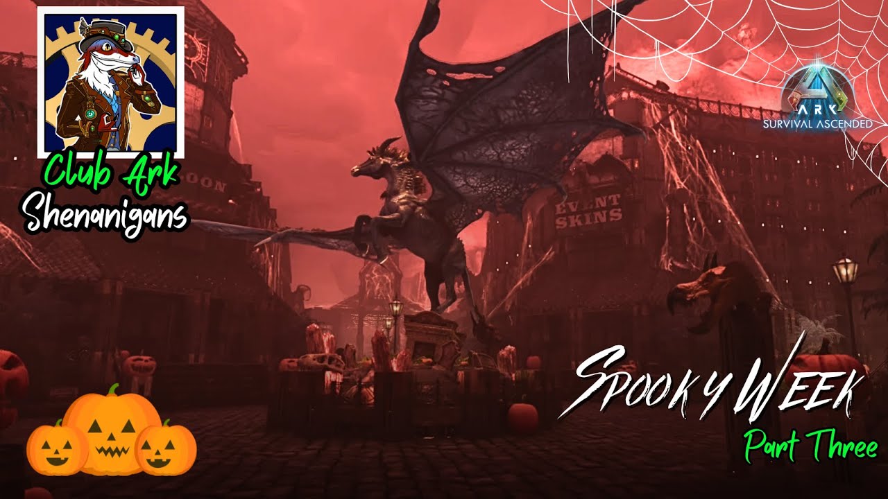 Conquering Club Ark - 👻Halloween Special👻 - Spooky Halloween Week: Part ...