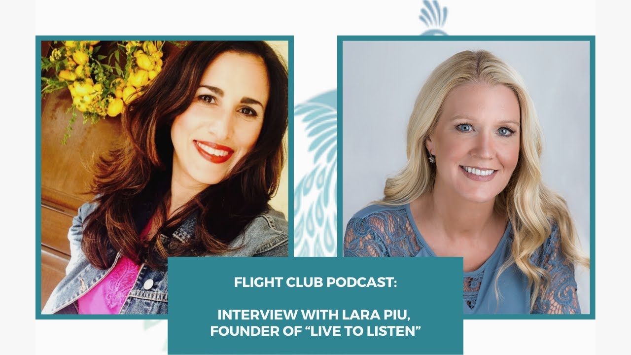 Flight Club Podcast - Interview with Lara Piu, Founder of “Live to ...