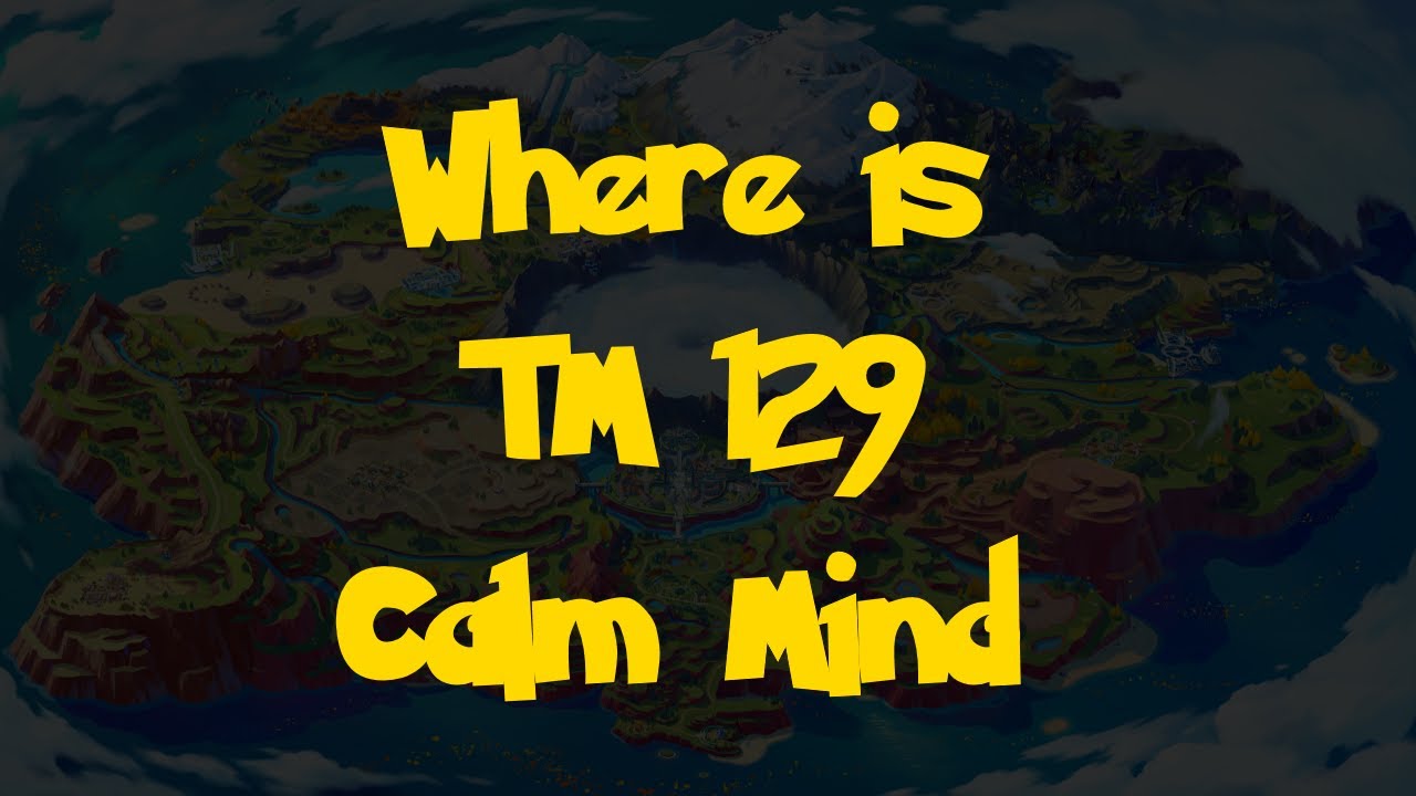 Where Is: TM 129 - Calm Mind (Pokemon Scarlet & Violet) - YouTube