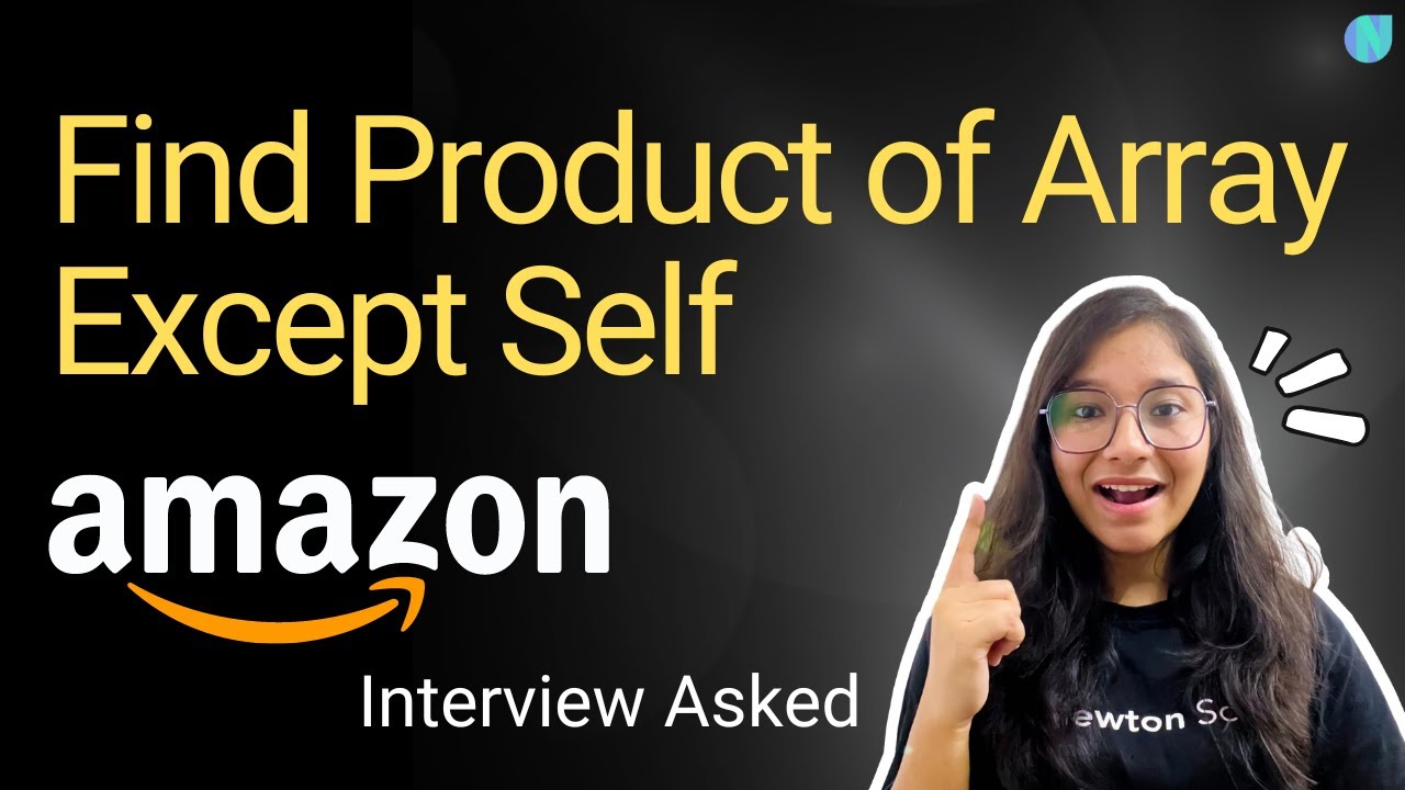 Find Product Of Array Except Self Dsa Interview Questions Youtube